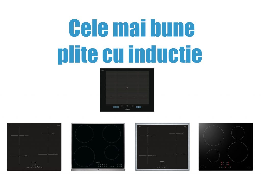 🥇 Top 5 cele mai bune plite cu inductie in 2025